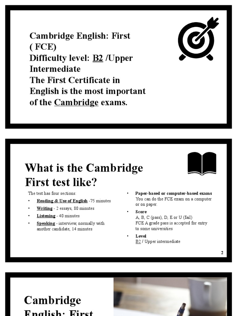 Cambridge English: First (FCE) Difficulty Level: B2 /upper Intermediate ...