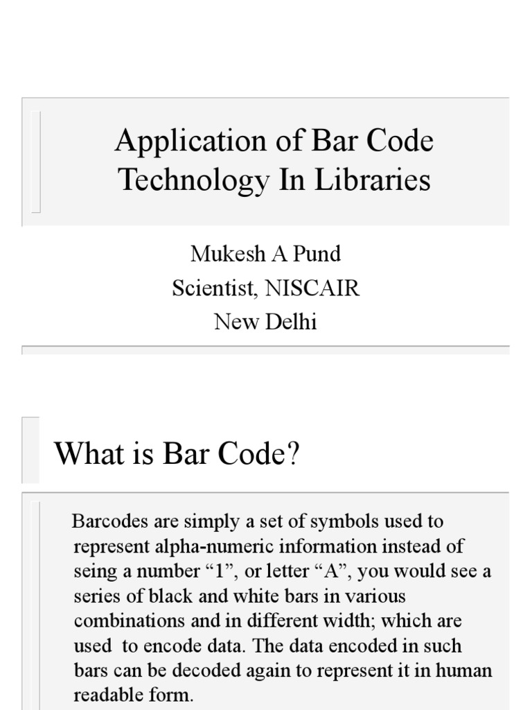 Application Of Bar Code Technology In Libraries Mukesh A Pund