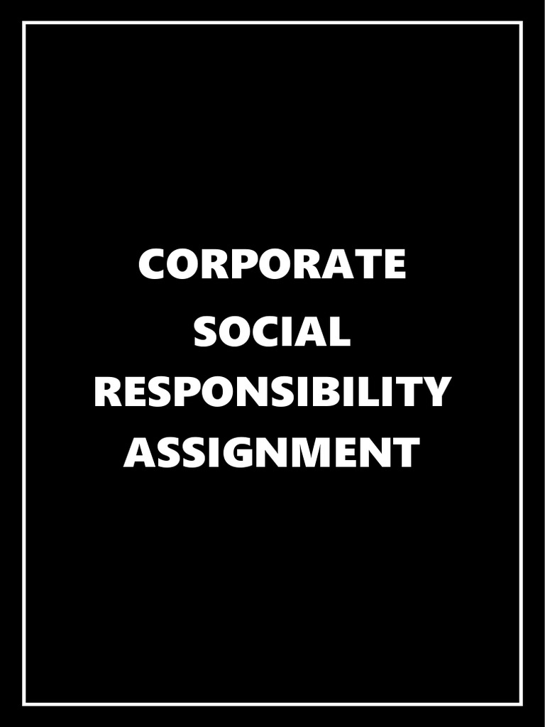 CSR Assignment | PDF | Corporate Social Responsibility | Gmail