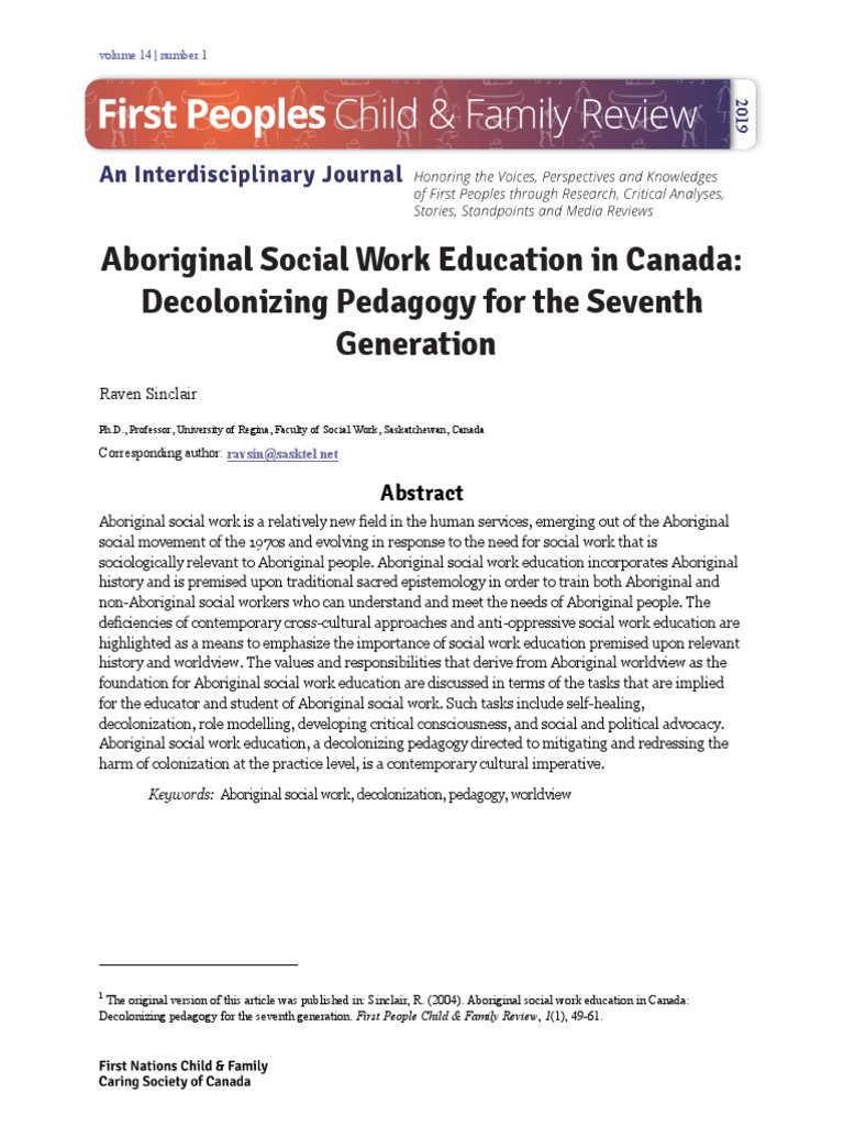 Aboriginal Social Work Education in Canada: Decolonizing Pedagogy For ...