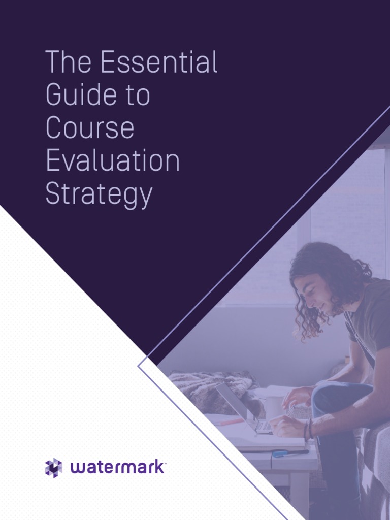 The Essential Guide To Course Evaluation Strategy: © 2021 Watermark ...