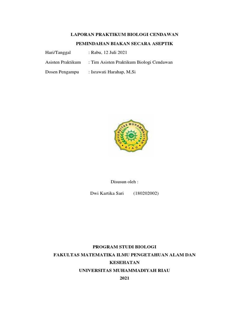 Laporan Prak - Biocen 3 (Pemindahan Biakan Secara Aseptik) | PDF | Sains & Matematika ...