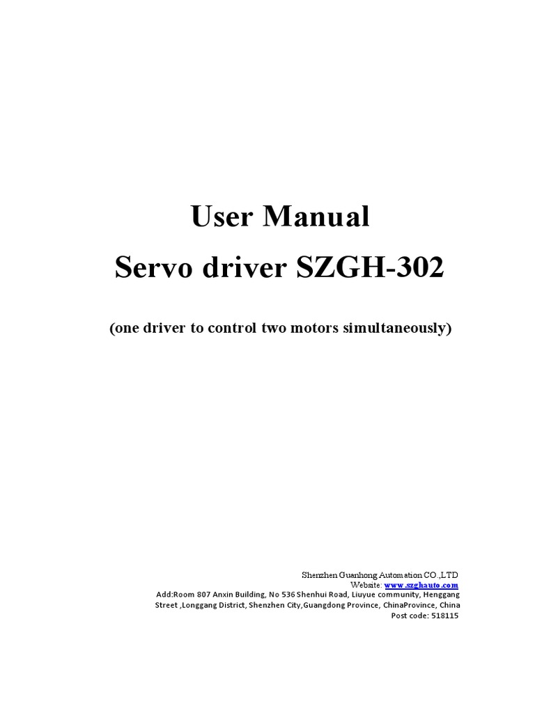 User Manual Servo Driver SZGH-302: (One Driver To Control Two Motors ...