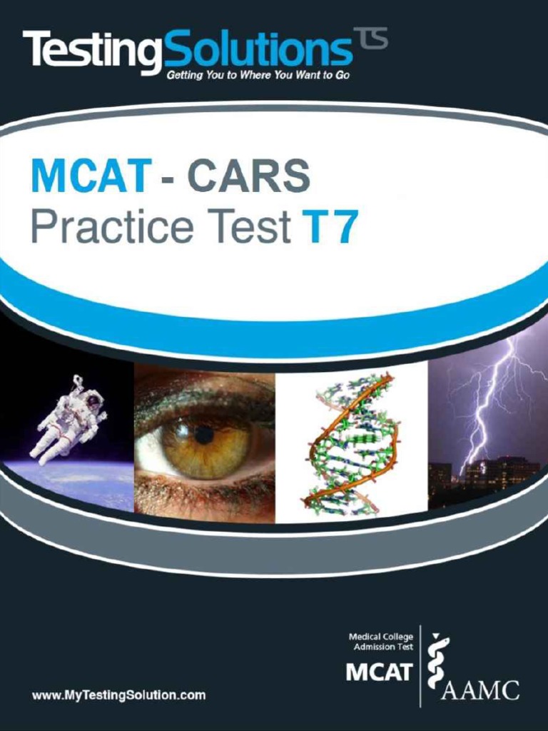 Testing Solutions CARS Test 7 | PDF | Medical College Admission Test ...