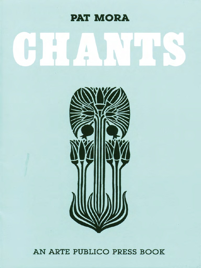 CHANTS (Poems) by Pat Mora | PDF | Poetry | Nature