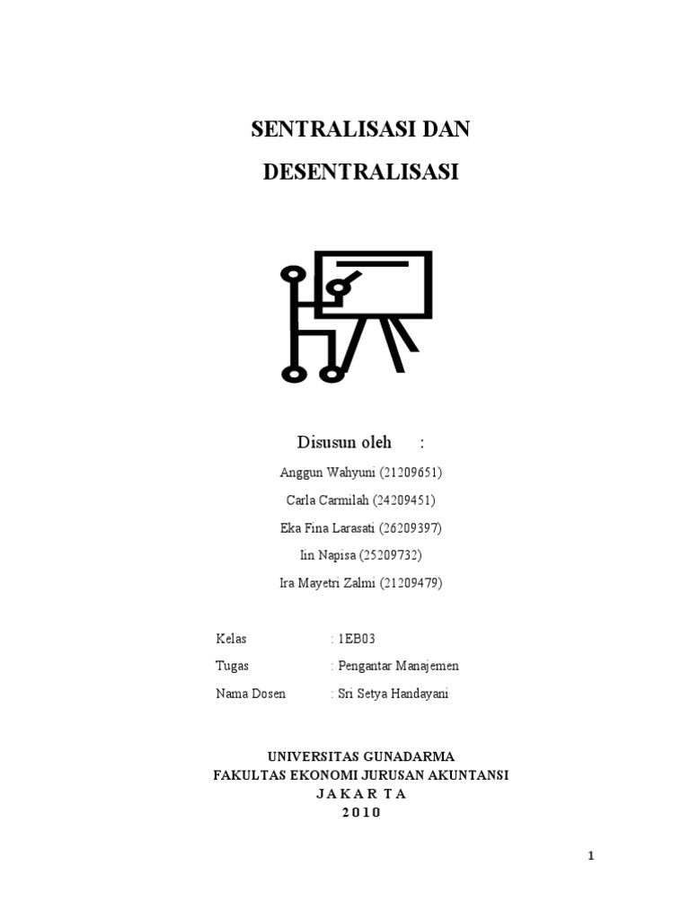 Sentralisasi Dan Desentralisasi 1eb03 | PDF