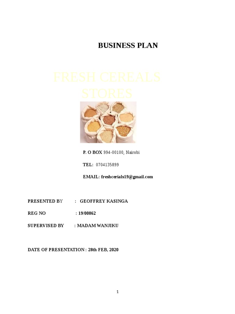 Fresh Cereals Stores: Business Plan | PDF | Retail | Marketing