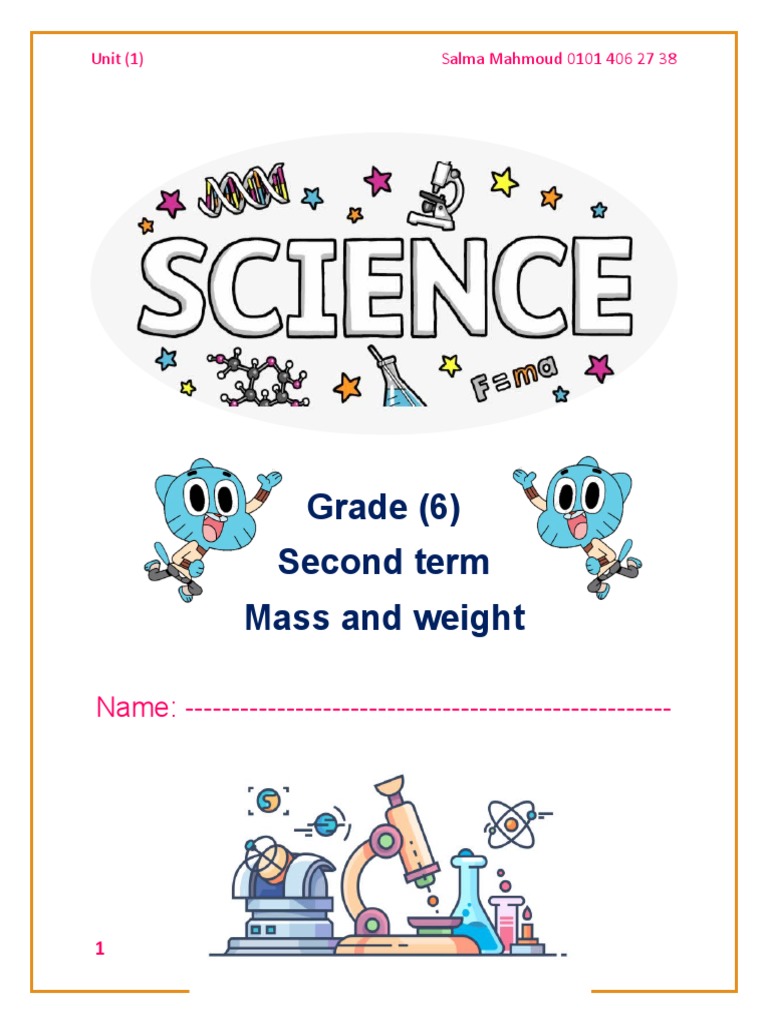 Grade (6) Second Term Mass and Weight: Name | PDF | Weight | Mass