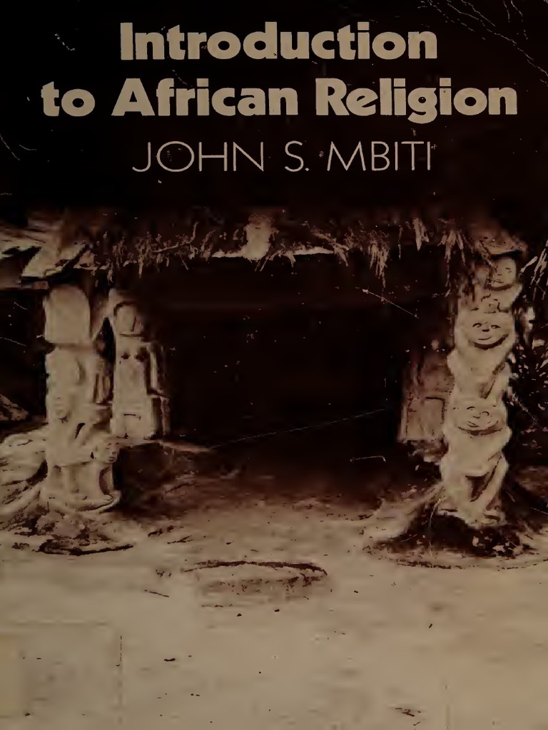 Introduction To African Religion by John S. Mbiti | PDF | Africa ...
