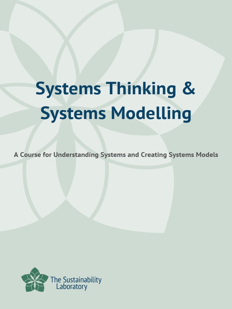 Systems Thinking and Systems Modelling | PDF | System | Cybernetics