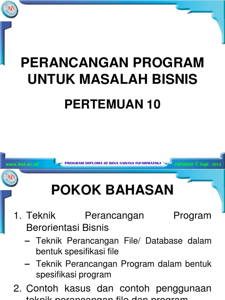 Perancangan Program Untuk Masalah Bisnis: Pertemuan 10 | PDF