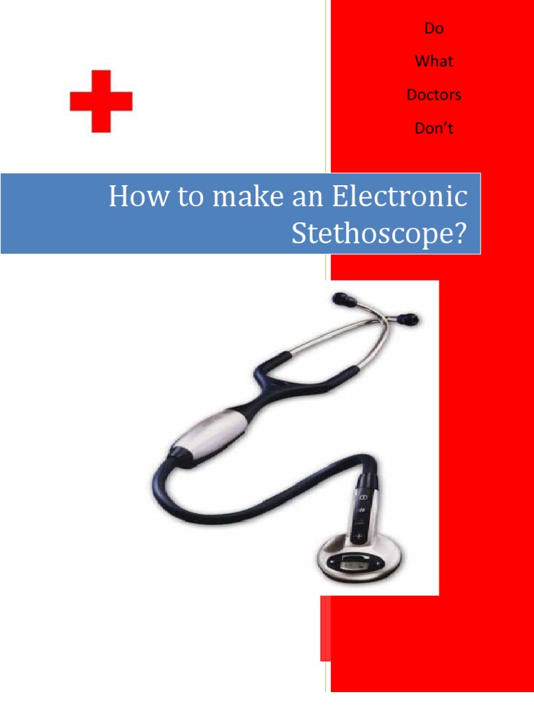 DIY Electronic Stethoscope Guide | PDF