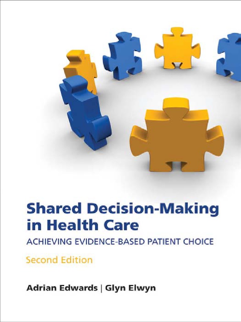 Adrian Edwards, Glyn Elwyn - Shared Decision-Making in Health Care ...