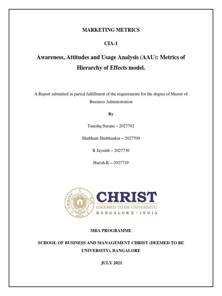 Awareness, Attitudes and Usage Analysis (AAU) : Metrics of Hierarchy of ...