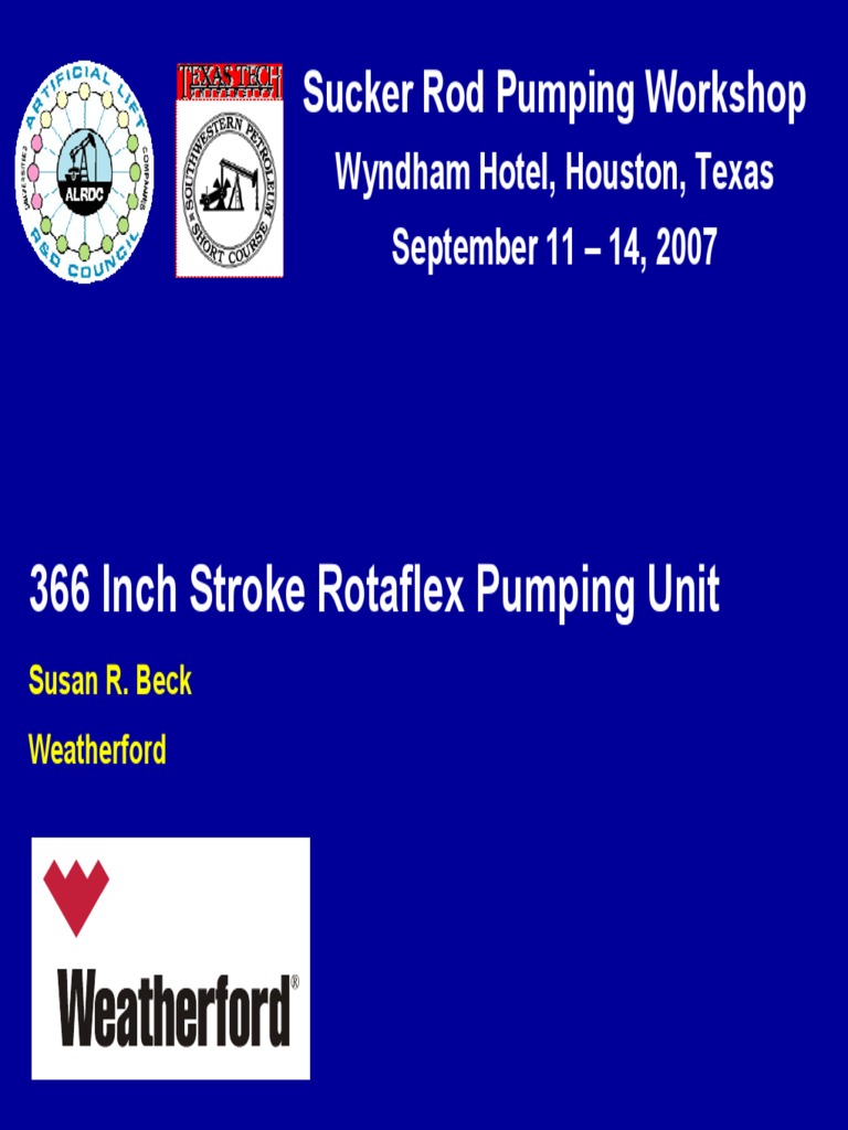 366 Inch Stroke Rotaflex Pumping Unit: Sucker Rod Pumping Workshop ...