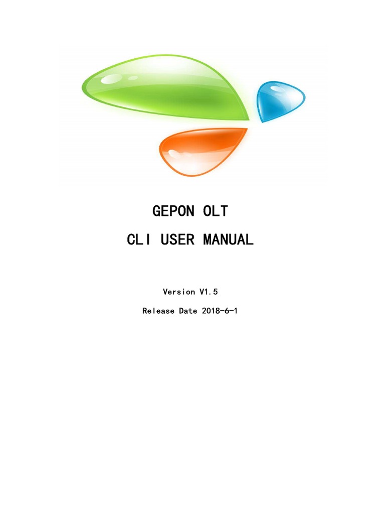 GEPON OLT CLI User Manual - v1.5 | PDF | Command Line Interface | Ip ...