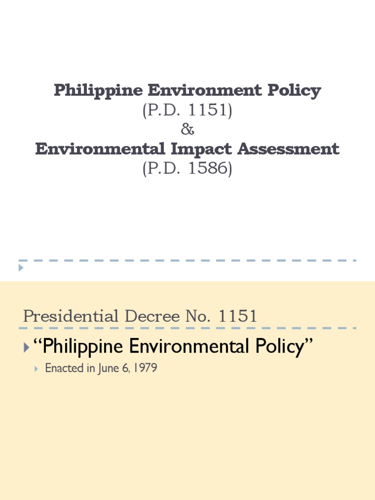 Group 3 PD 1151 and PD 1586 | PDF | Environmental Impact Assessment ...