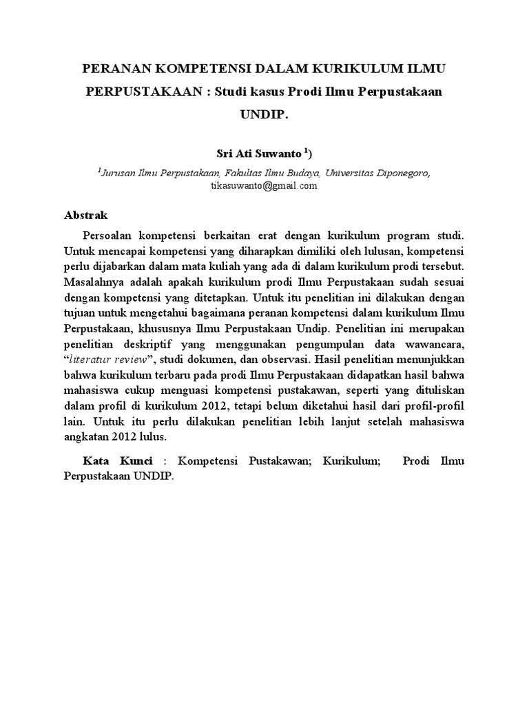 Suwanto, Sri Ati Jumino. THE ROLE OF COMPETENCE IN THE LIBRARY SCIENCE CURRICULUM: A Case Study ...
