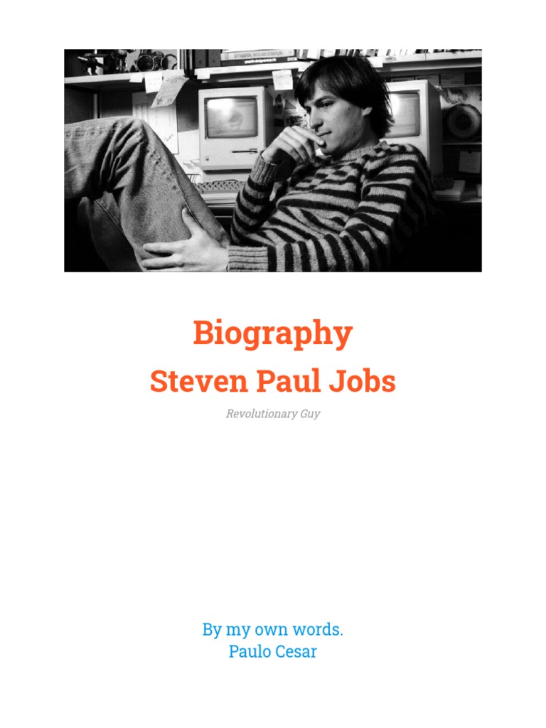 Biography Steve Jobs | PDF | Steve Jobs | Apple Inc.