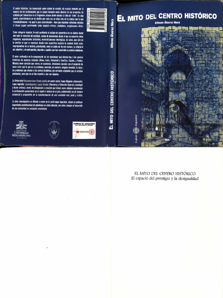 El Mito Del Centro Historico - Alvarez Mora Alfonso - 2 | PDF