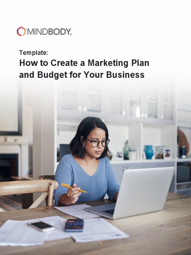 How To Create A Marketing Plan and Budget For Your Business: Template ...