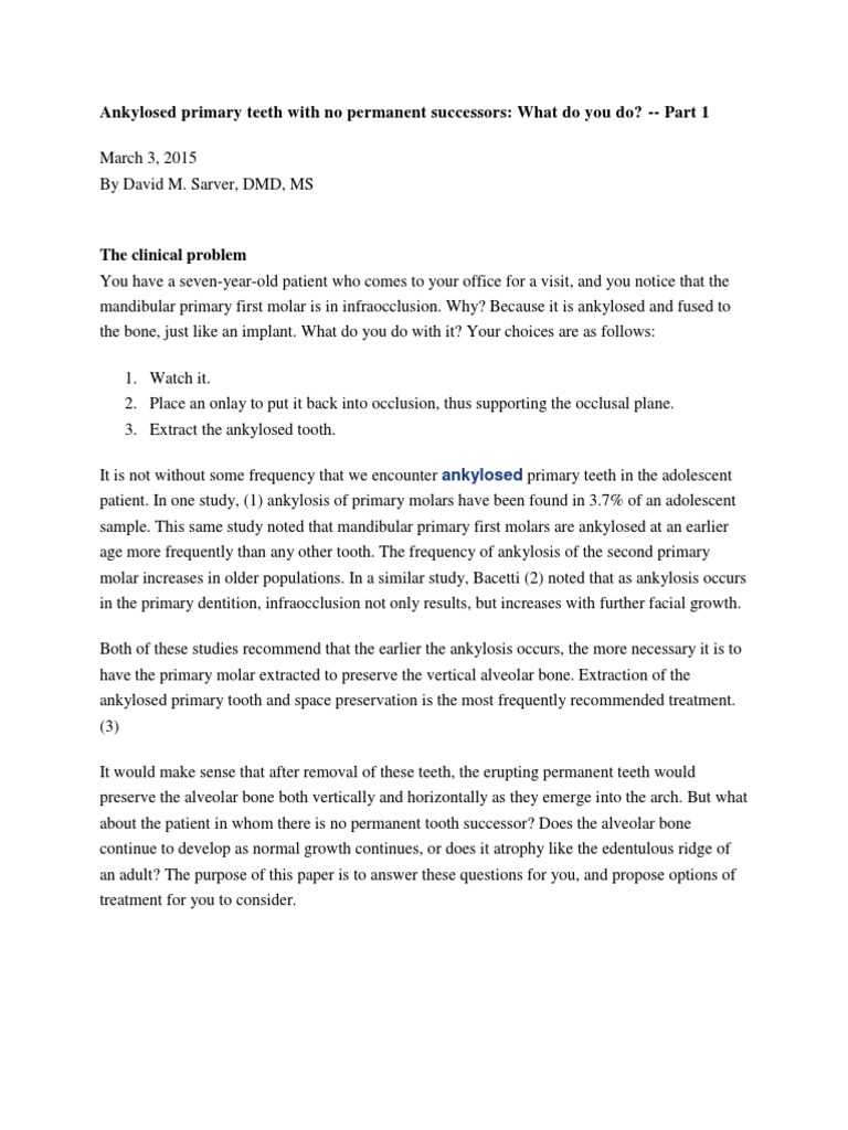Ankylosed Primary Teeth With No Permanent Successors: What Do You Do ...