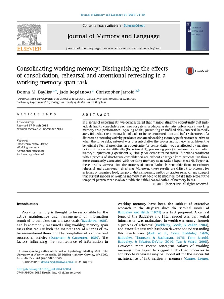 Consolidating Working Memory. Distinguishing The Effects of Consolidation, Rehearsal and ...