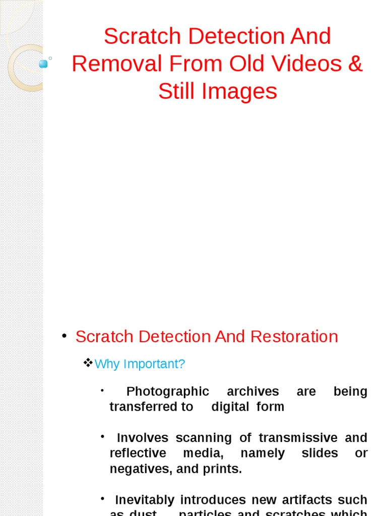 Scratch Detection and Removal From Old Videos | PDF | Wavelet | Maxima ...