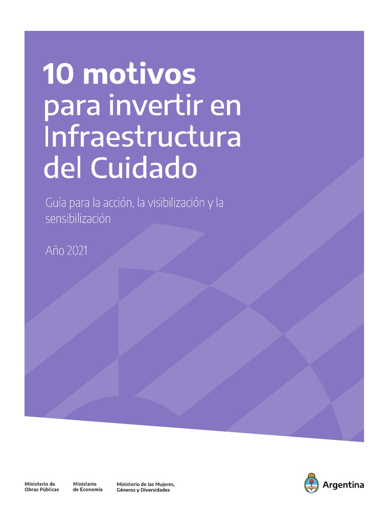 Diez Motivos para Invertir en Infraestructura Del Cuidado | PDF Diez Motivos para Invertir en Infraestructura Del Cuidado | PDF