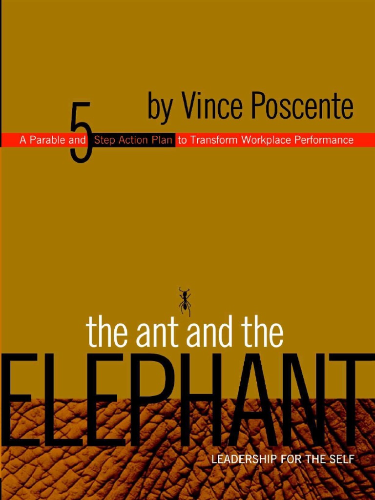 The Ant and The Elephant by Vince Poscente | PDF | Thought | Consciousness