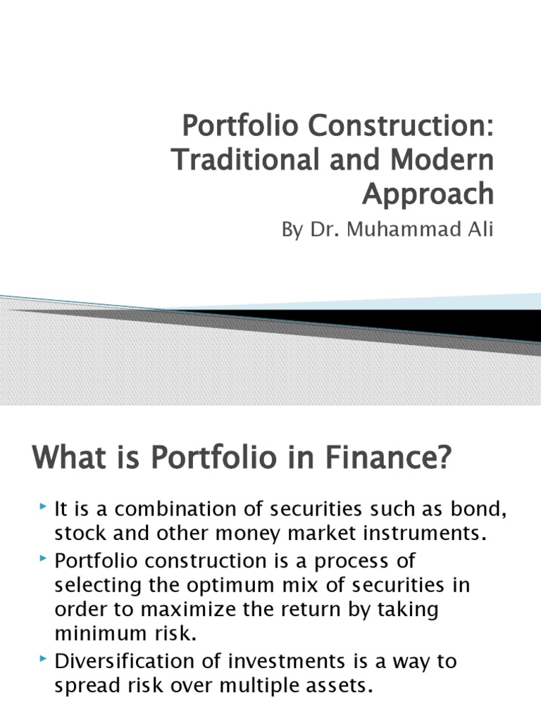 Portfolio Construction: Traditional and Modern Approach: by Dr ...