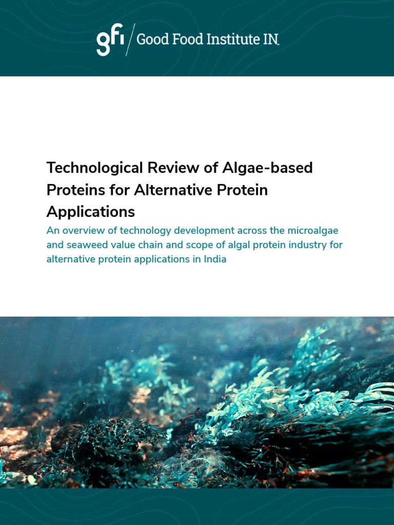 Technological Review of Algae-Based Proteins For ...