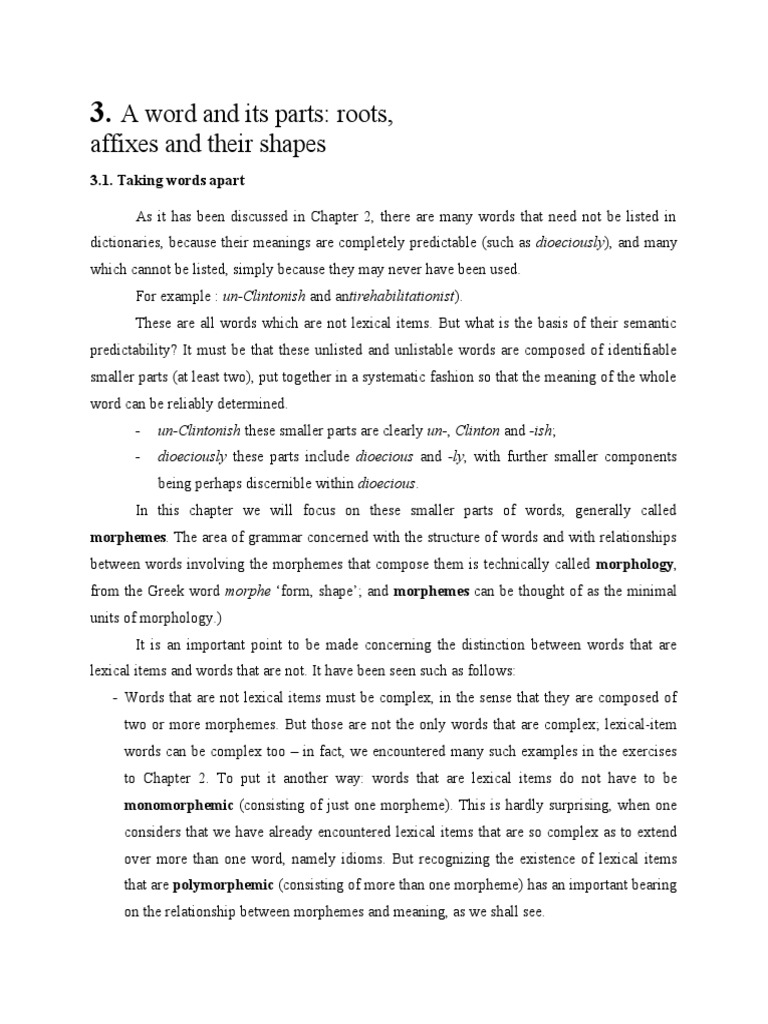 A Word and Its Parts: Roots, Affixes and Their Shapes: 3.1. Taking ...