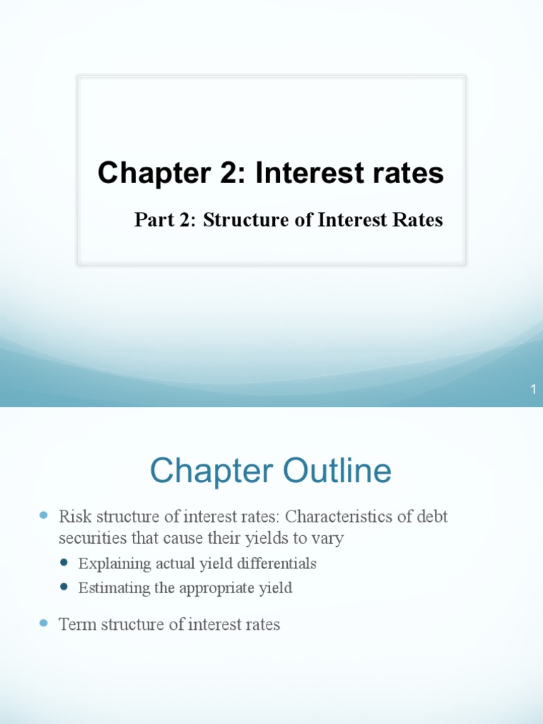 Chapter 2 2 Risk Structure and Term Structure of Interest Rates | PDF ...