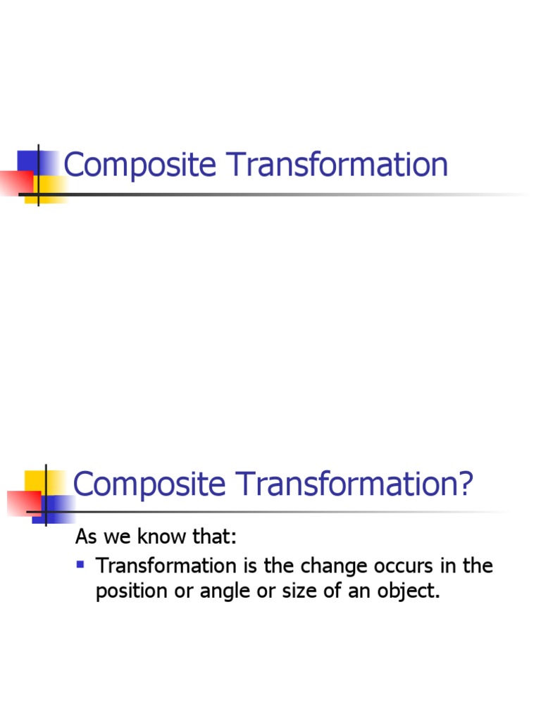 Composite Transformation | Download Free PDF | Angle | 2 D Computer ...