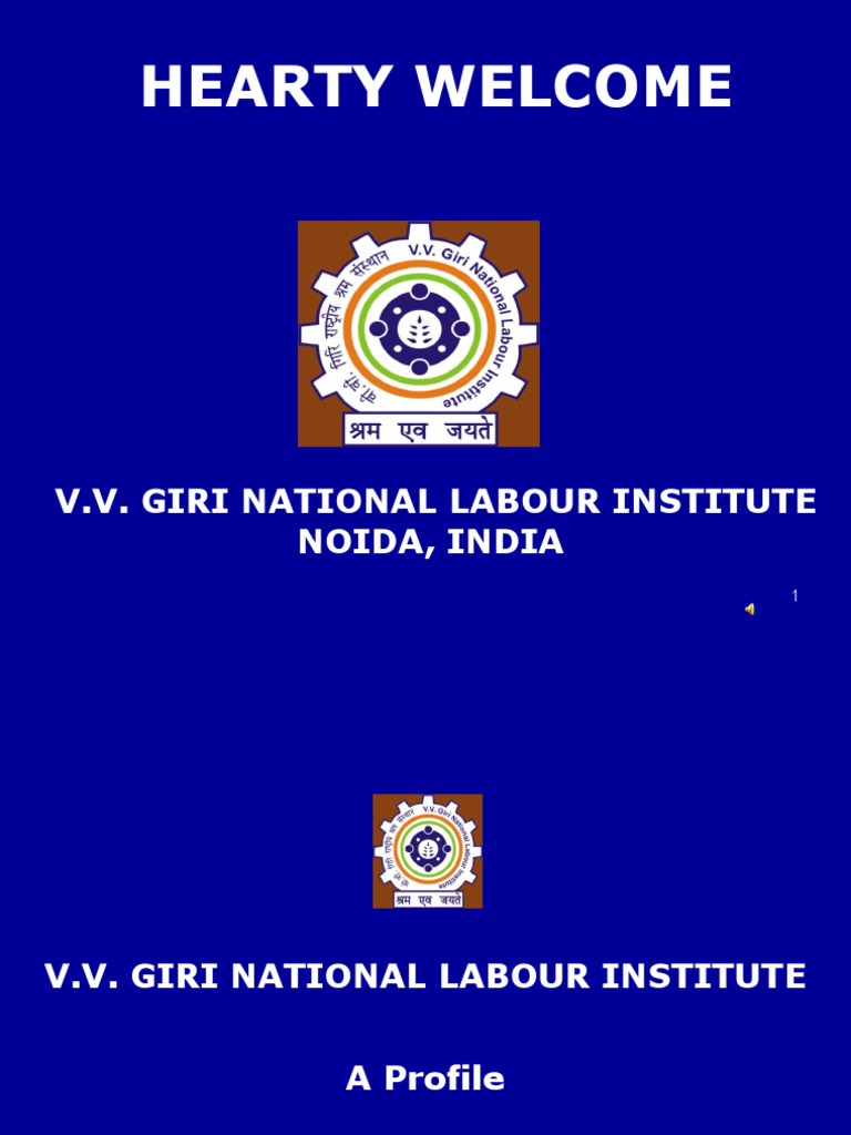 Hearty Welcome: V.V. Giri National Labour Institute Noida, India | PDF ...