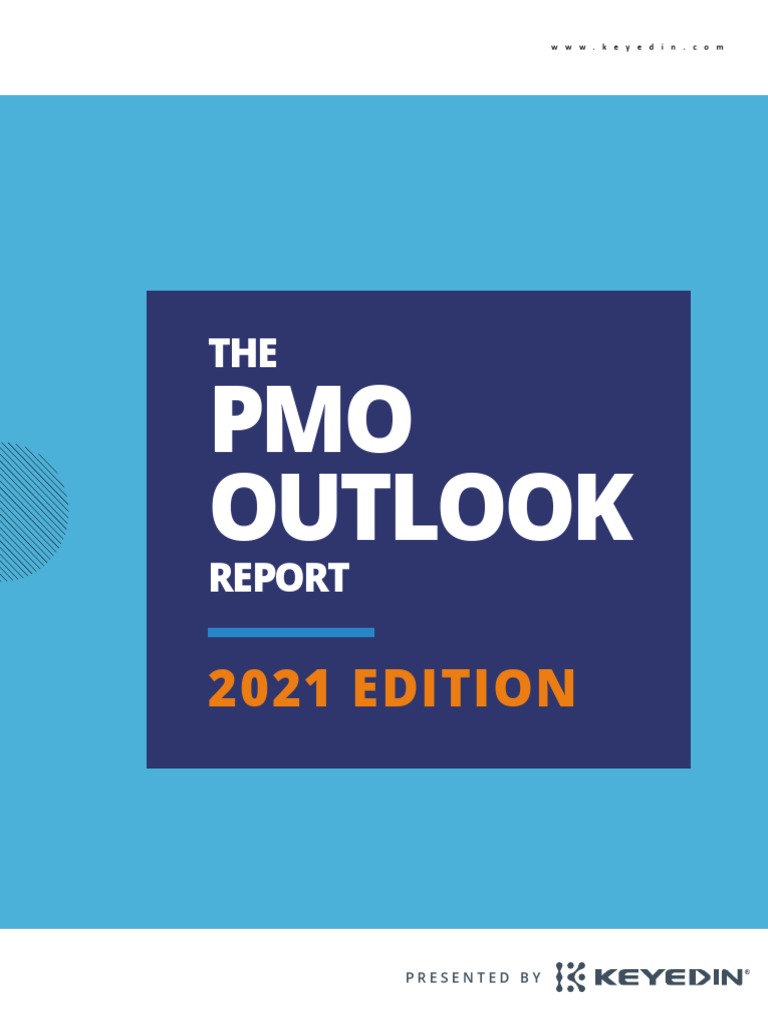 The 2021 PMO Outlook Report | PDF | Performance Indicator | Project ...