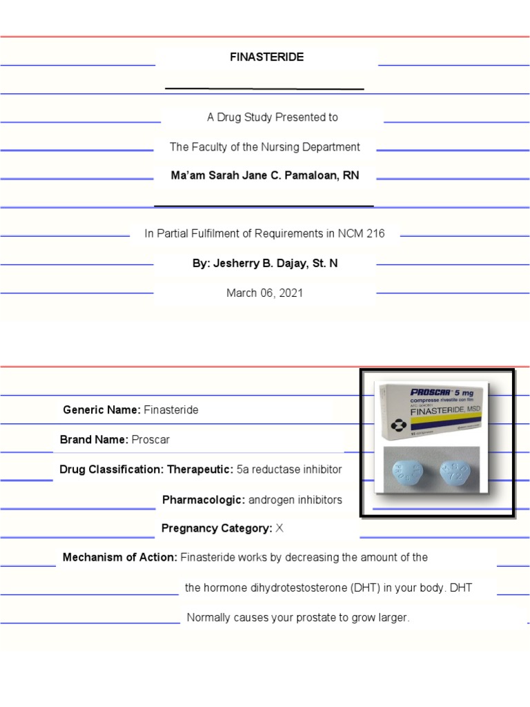Finasteride: A Drug Study Presented To The Faculty of The Nursing ...