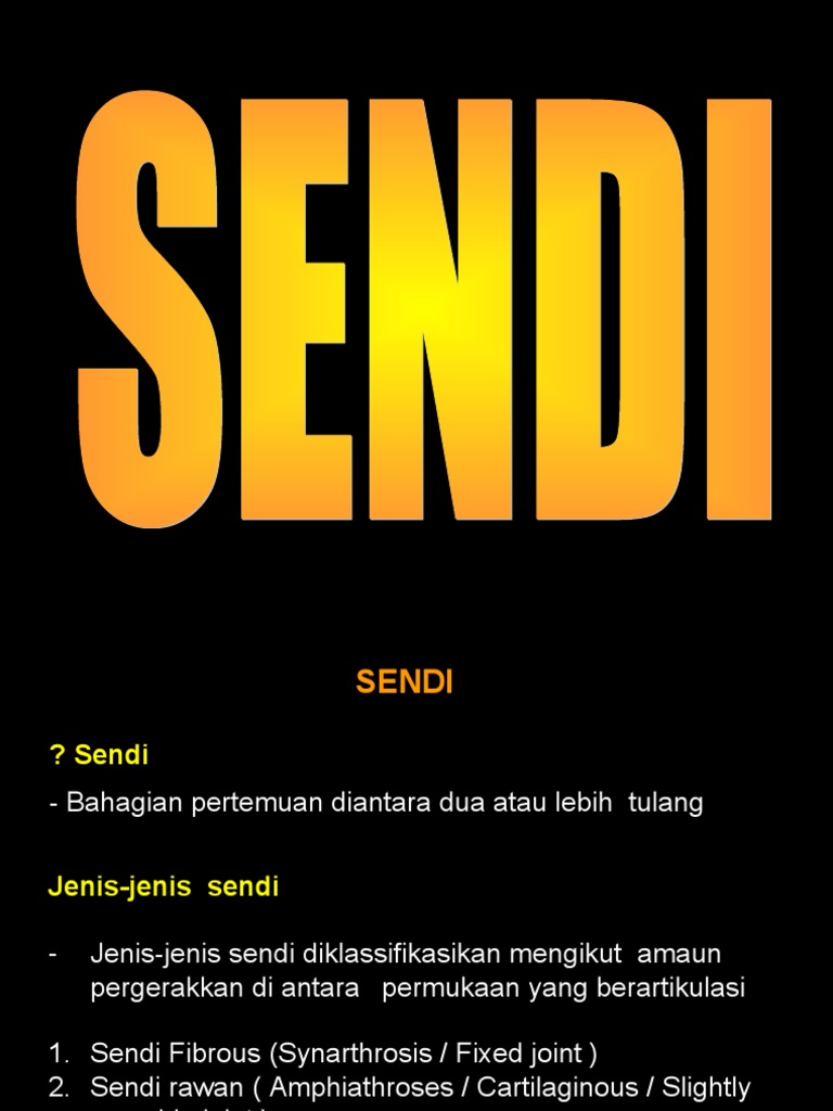 STRUKTUR & FUNGSI SENDI - Kuliah AP 13 | PDF