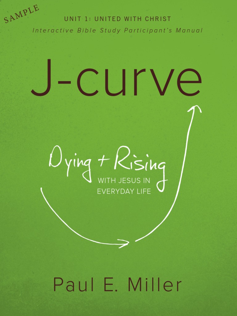 J-Curve Study, Lesson 9 Sample (Participant's Manual) | Download Free ...
