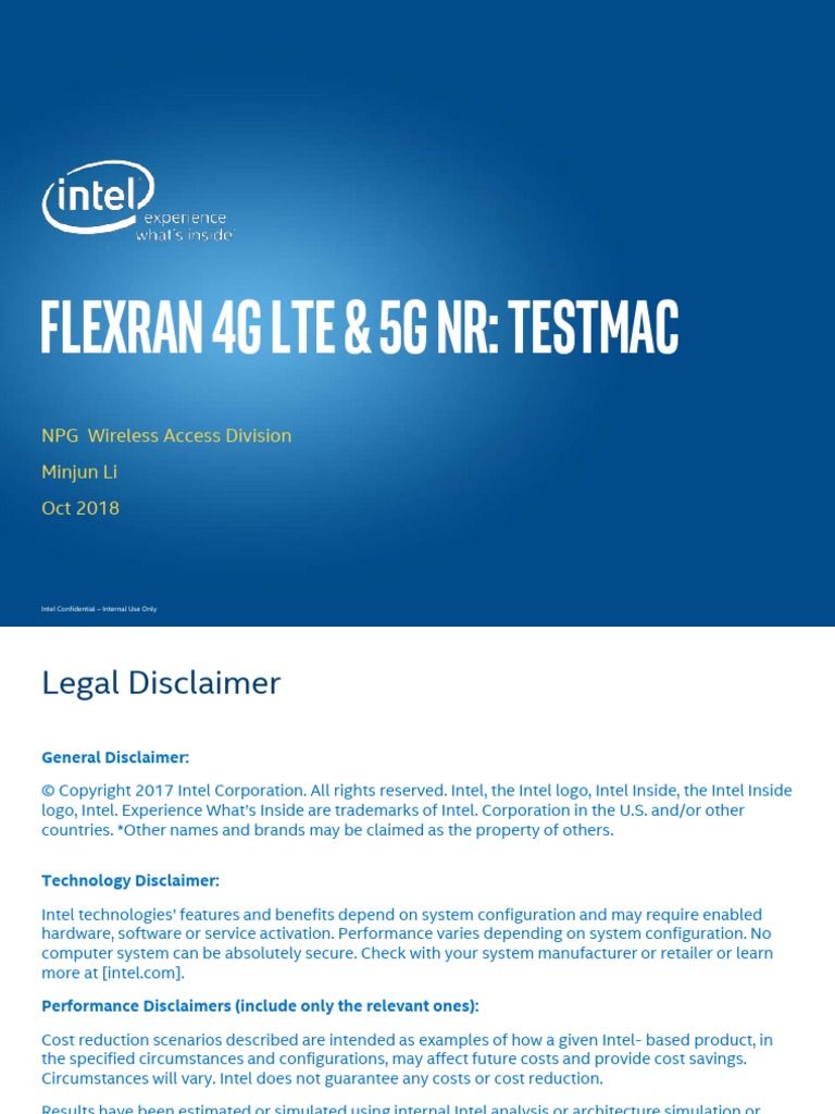 Flexran 4G Lte & 5G NR: Testmac: NPG Wireless Access Division Minjun Li ...