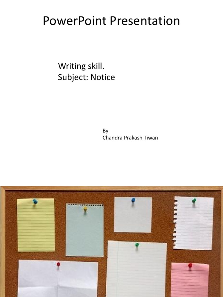 Powerpoint Presentation: Writing Skill. Subject: Notice | Download Free ...