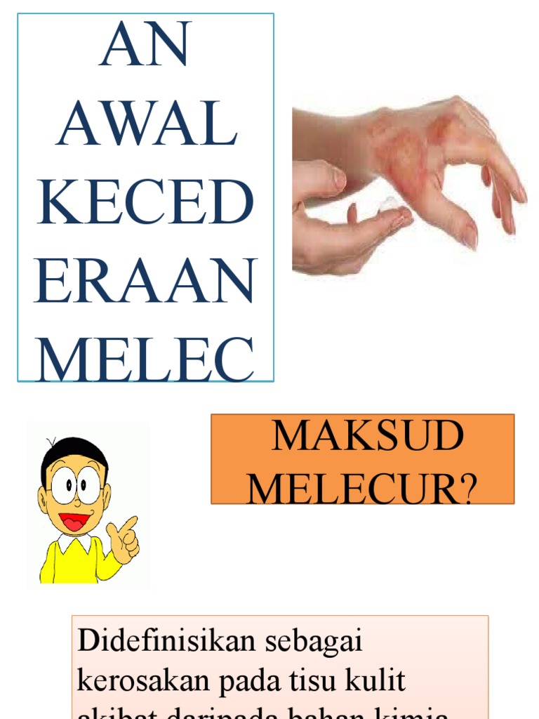 Bantuan Awal Kecederaan Melecur | PDF