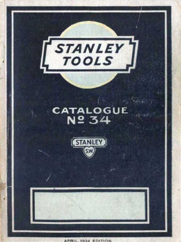 Stanley Tools Catalog (1934) (34th Edition) | PDF
