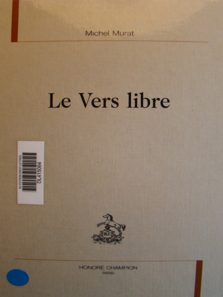 Le Vers Libre (Michel Murat) | PDF