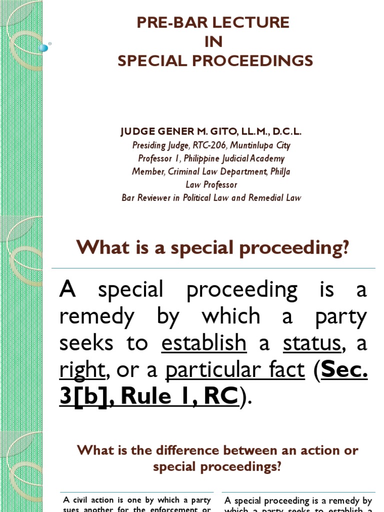 Lecture On Special Proceedings Judge Gener M. Gito | PDF | Foreclosure ...