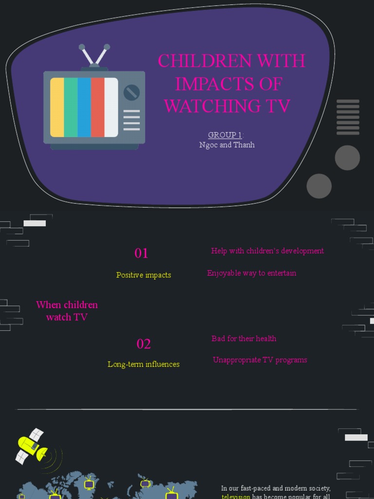 Children With Impacts of Watching TV: Group 1: Ngoc and Thanh | PDF ...