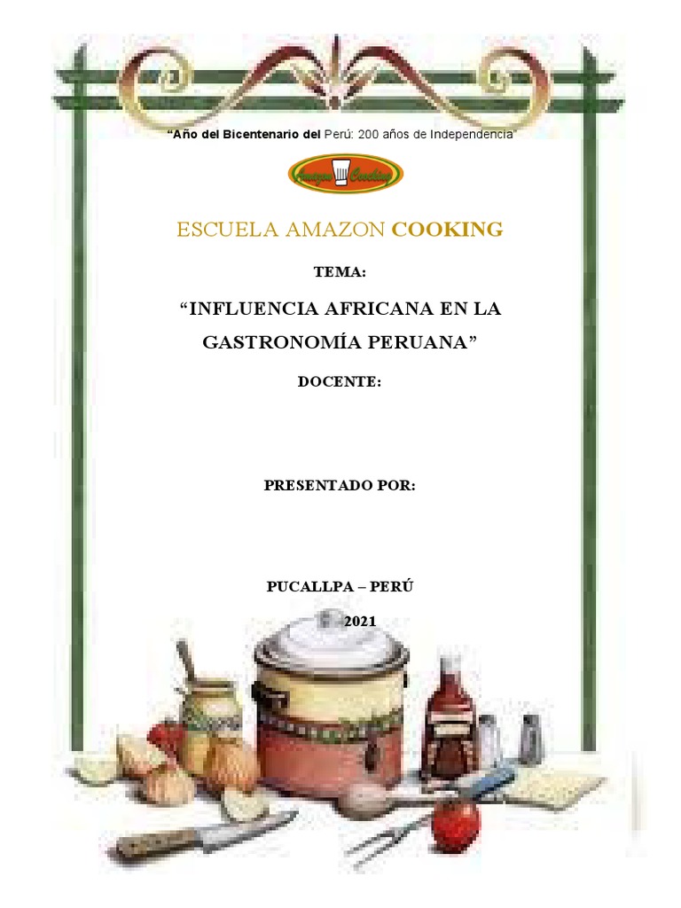 Historia de La Cocina Peruana | PDF | Alimentos | Comida y bebida