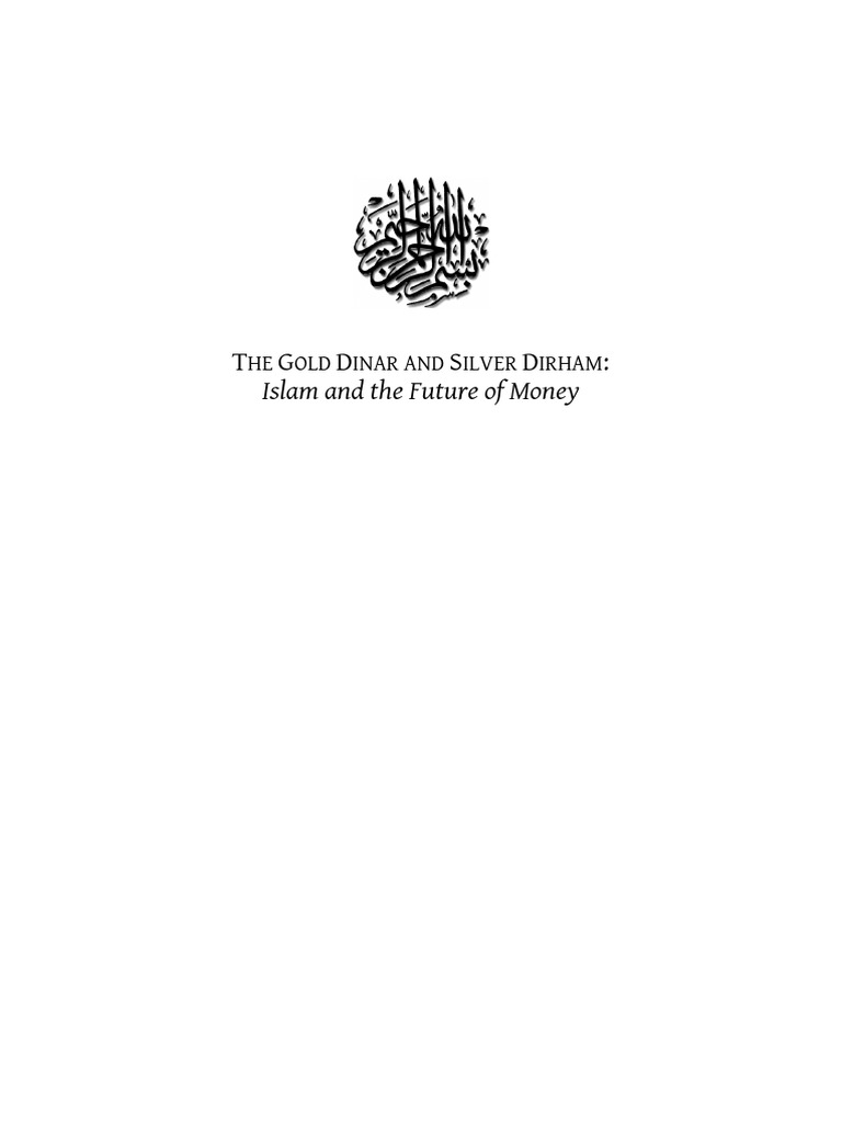 Gold Dinar and Silver Dirham The Sheikh Imran Hossein | PDF | Money | Jesus