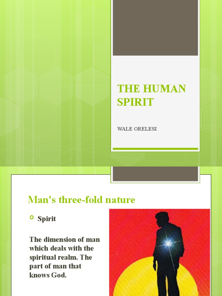 The Human Spirit | PDF | Soul | Born Again